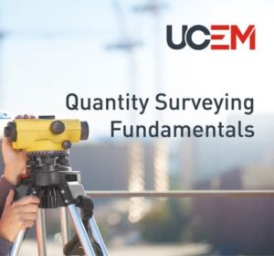 Quantity Surveying Fundamentals (Spring 24) - UCEM Online Academy